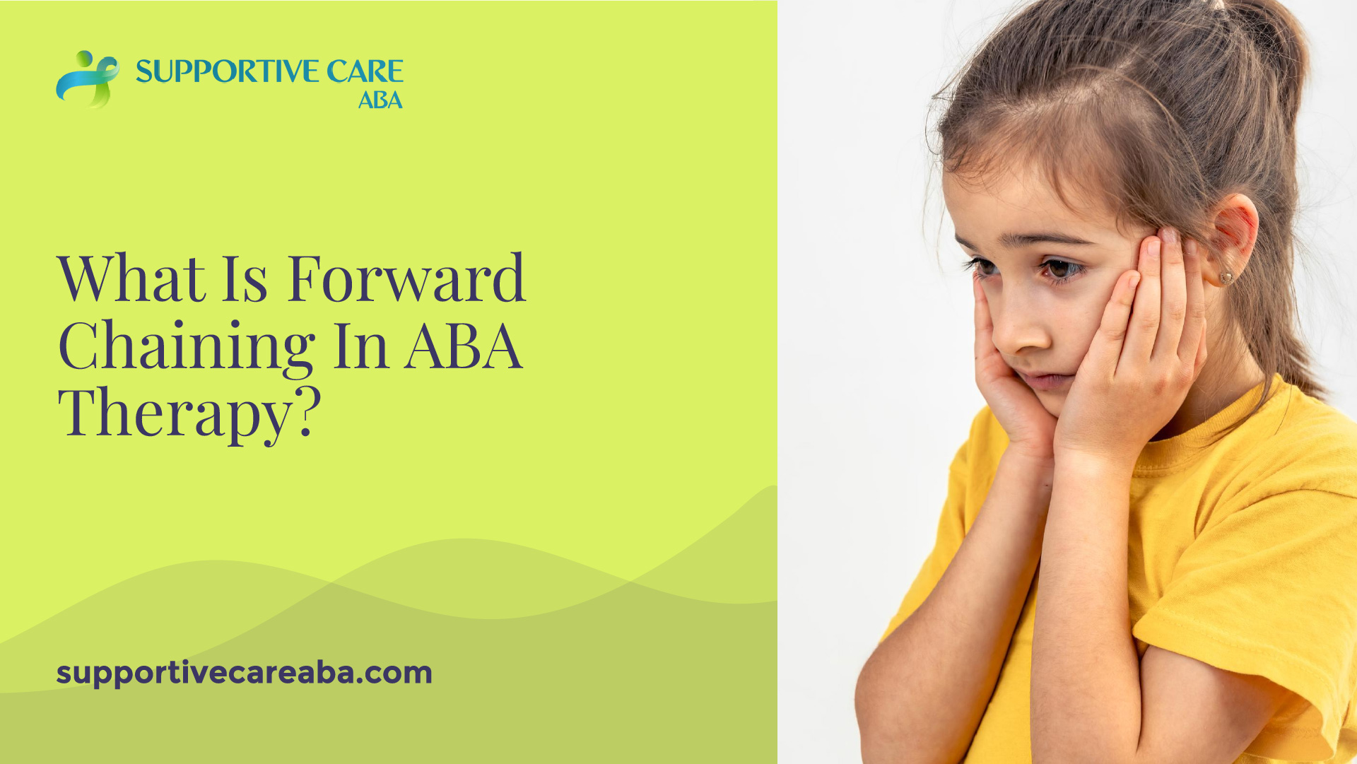 What Is Forward Chaining In ABA Therapy?